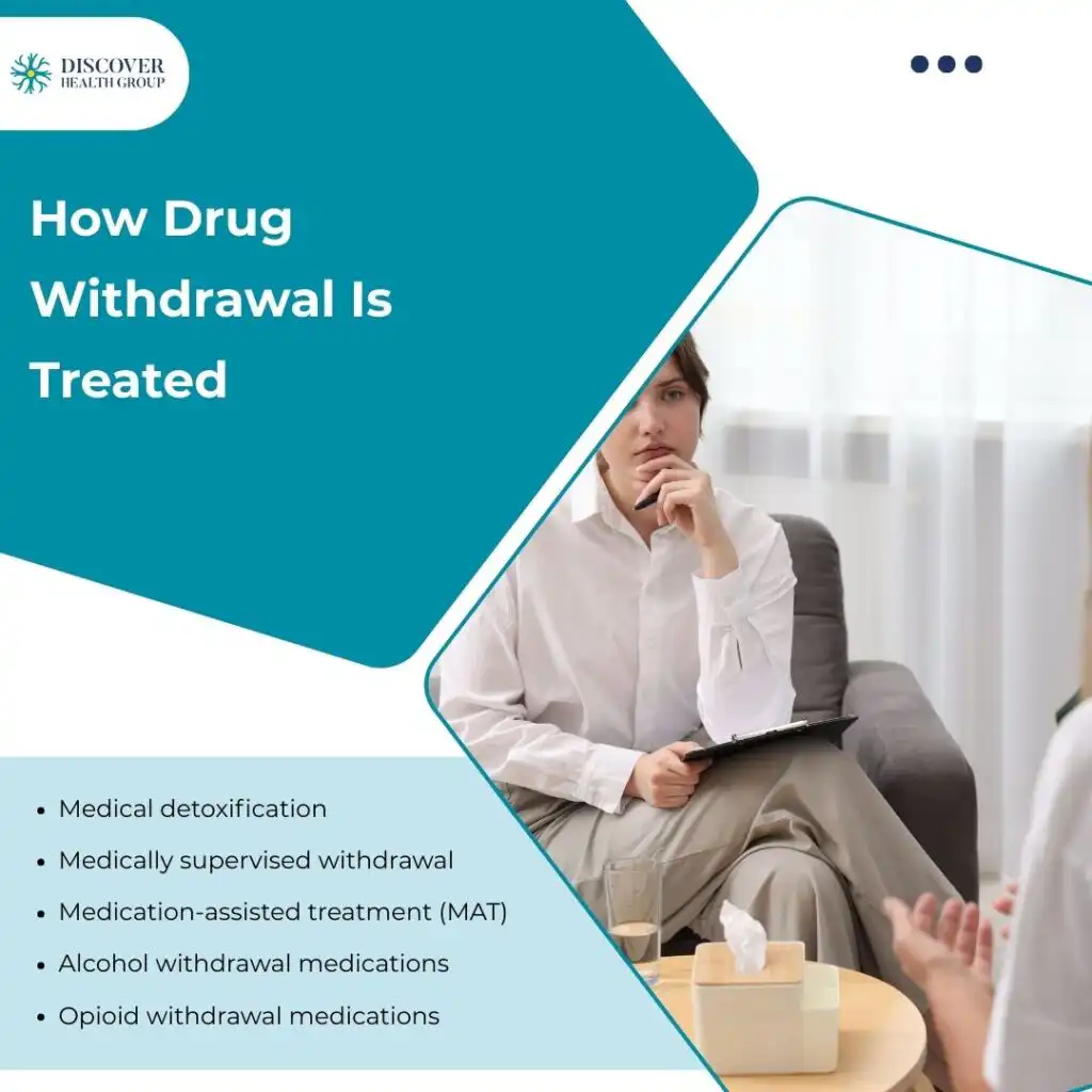 Drug Withdrawal: Symptoms, Causes and Treatment